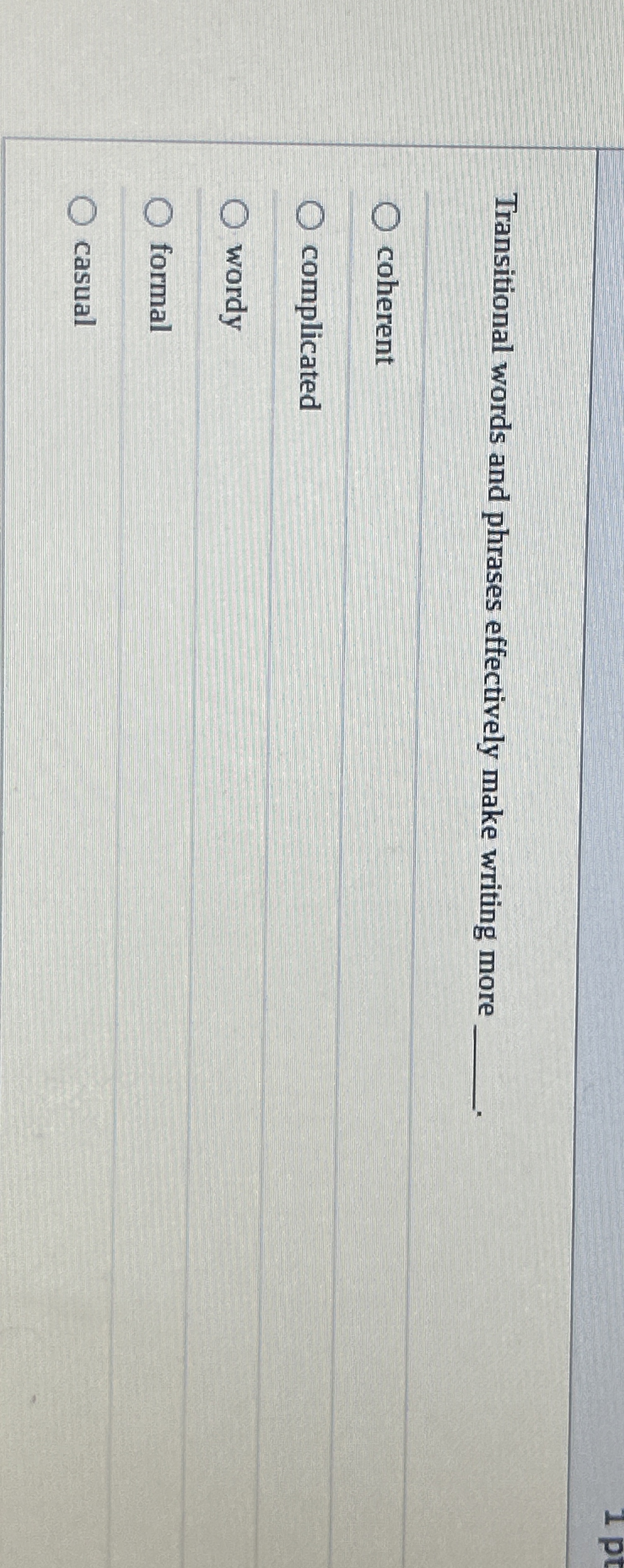 Solved Transitional words and phrases effectively make | Chegg.com