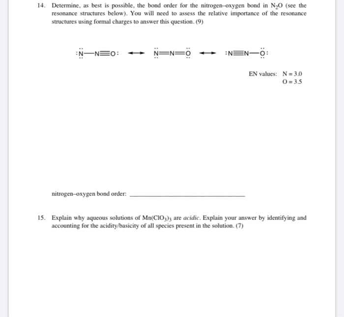 Solved 14. Determine, as best is possible, the bond order | Chegg.com