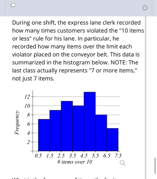 Solved During one shift, the express lane clerk recorded how | Chegg.com