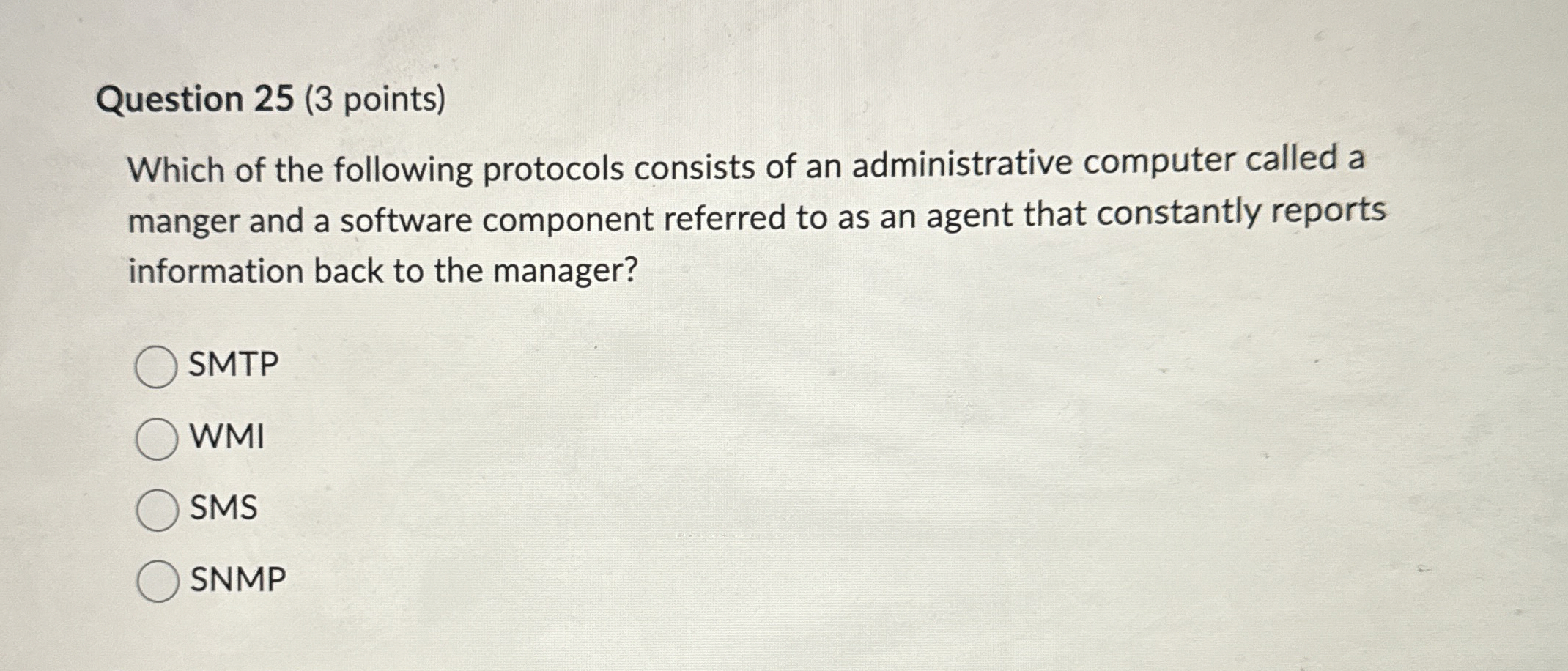 Solved Question 25 (3 ﻿points)Which of the following | Chegg.com
