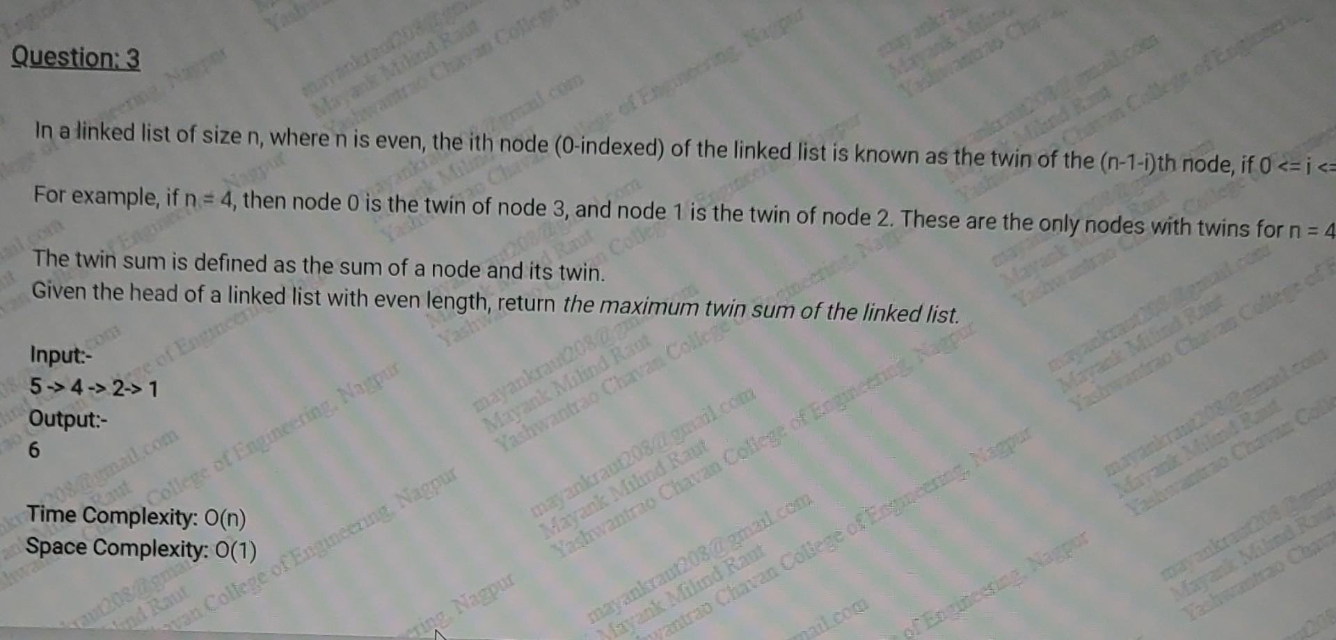 Solved In A Linked List Of Size N Where N Is Even The Ith