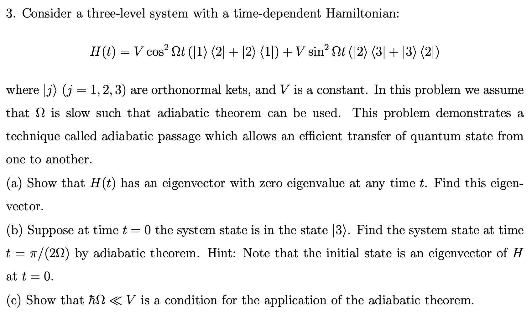 Solved Consider a three-level system with a time-dependent | Chegg.com