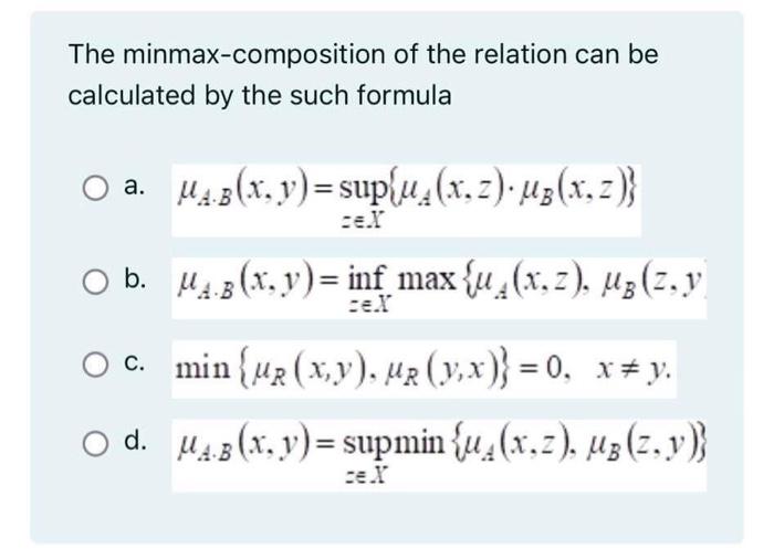 Solved The minmax-composition of the relation can be | Chegg.com