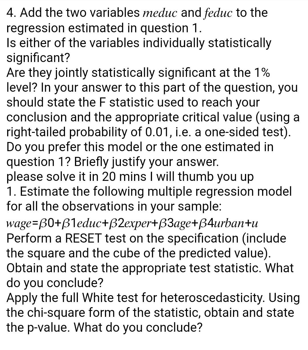 Solved 4. Add the two variables meduc and feduc to the | Chegg.com