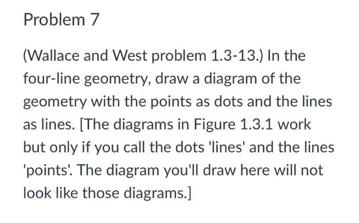 (Wallace and West problem 1.3-13.) In the four-line | Chegg.com