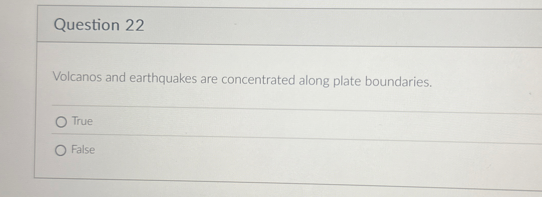 Solved Question 22Volcanos and earthquakes are concentrated | Chegg.com