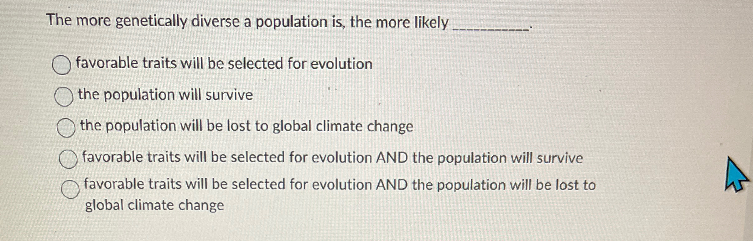 Solved The more genetically diverse a population is, ﻿the | Chegg.com