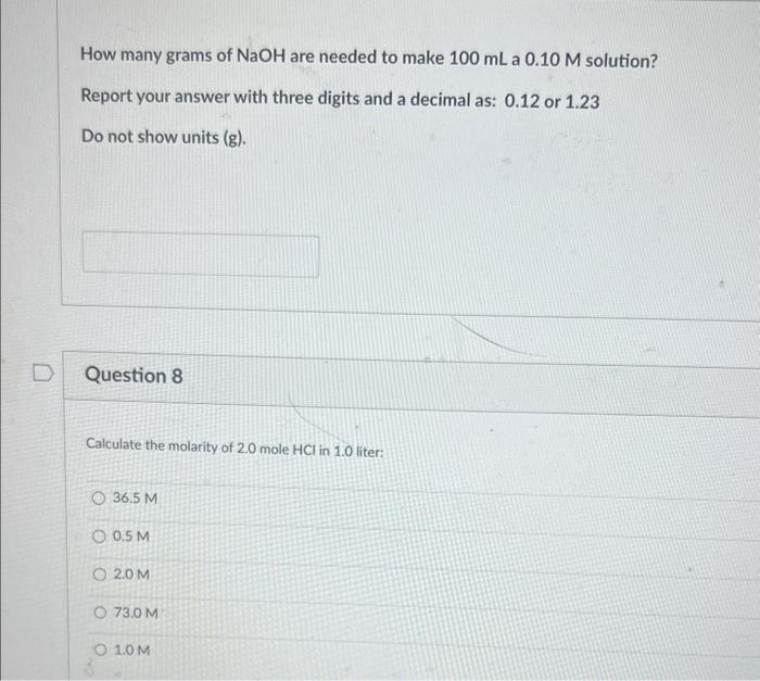 Solved How many grams of NaOH are needed to make 100 mL a | Chegg.com