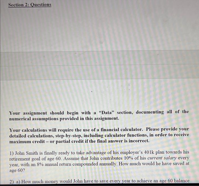 Solved Section 1: Problem Statement John Smith is 30 years | Chegg.com