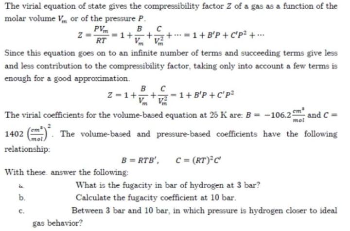 Solved cm The virial equation of state gives the | Chegg.com