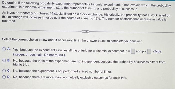 Solved A binomial experiment is performed a fixed number of | Chegg.com