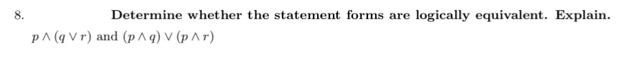 Determine whether the statement forms are logically | Chegg.com