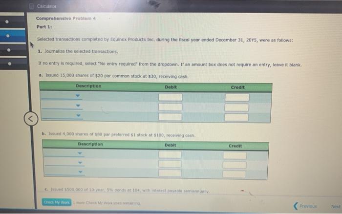 Solved Calculator Comprehensive Problem 4 Part 1: Selected | Chegg.com