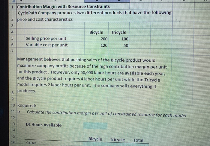 Solved 1 Contribution Margin with Resource Constraints | Chegg.com
