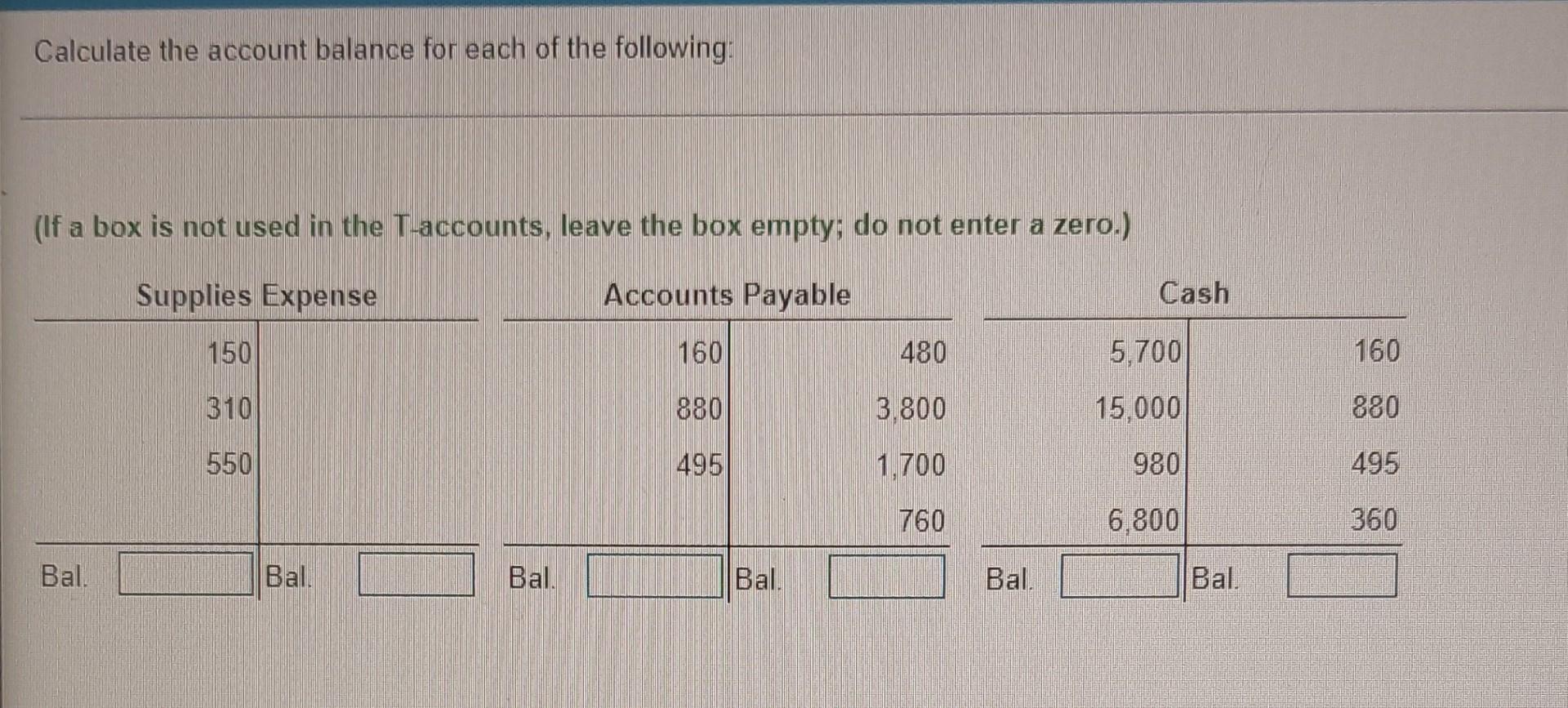 Solved Calculate the account balance for each of the | Chegg.com