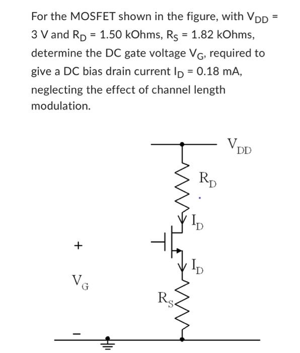 Solved For the MOSFET shown in the figure, with VDD= 3 V and | Chegg.com