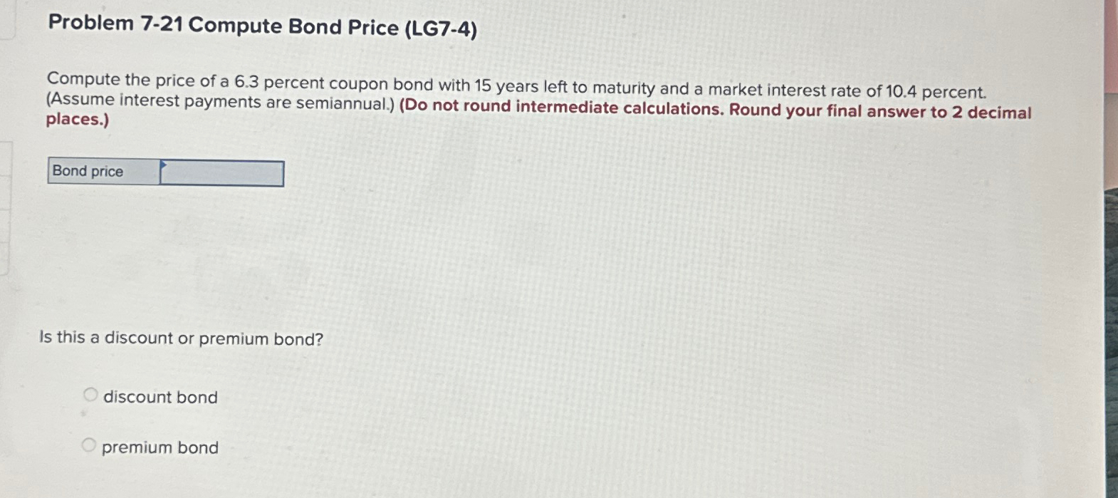 Solved Problem 7-21 ﻿Compute Bond Price (LG7-4)Compute the | Chegg.com