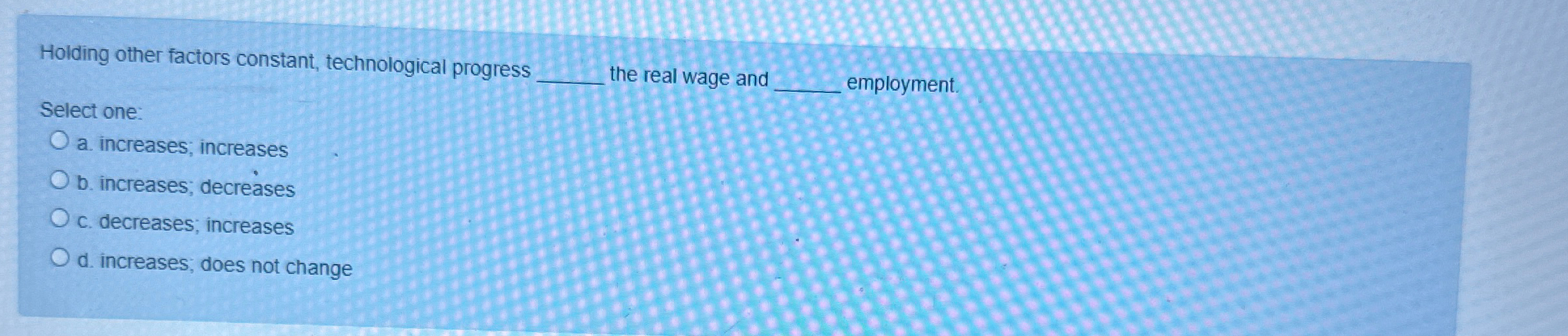Solved Holding other factors constant, technological | Chegg.com