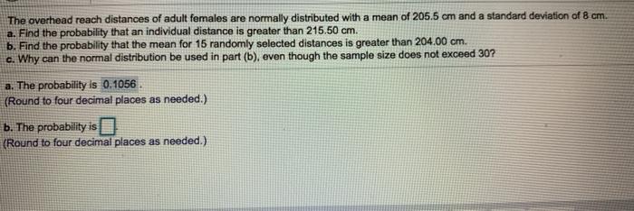 Solved The overhead reach distances of adult females are | Chegg.com