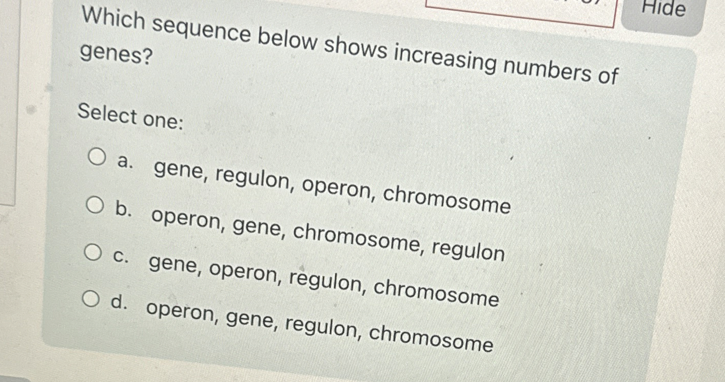 Solved HideWhich sequence below shows increasing numbers of | Chegg.com