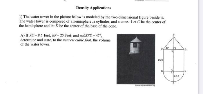 Solved Density Applications 1) The water tower in the | Chegg.com