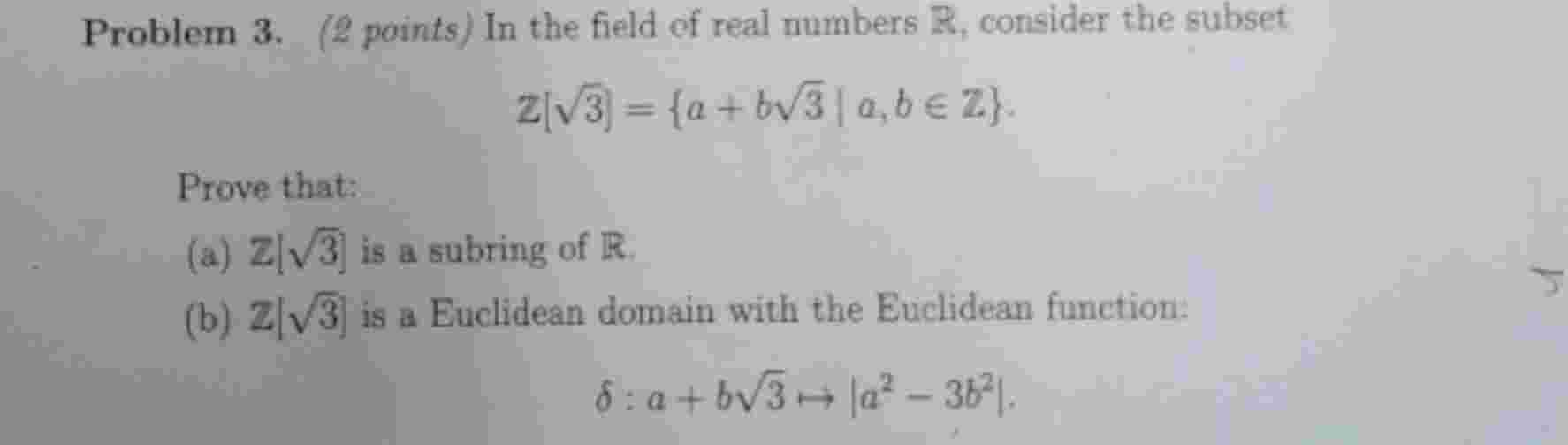 Solved Problem 3. (2 points) In the field of real numbers | Chegg.com Solved Problem 3. (2 points) In the field of real numbers | Chegg.com