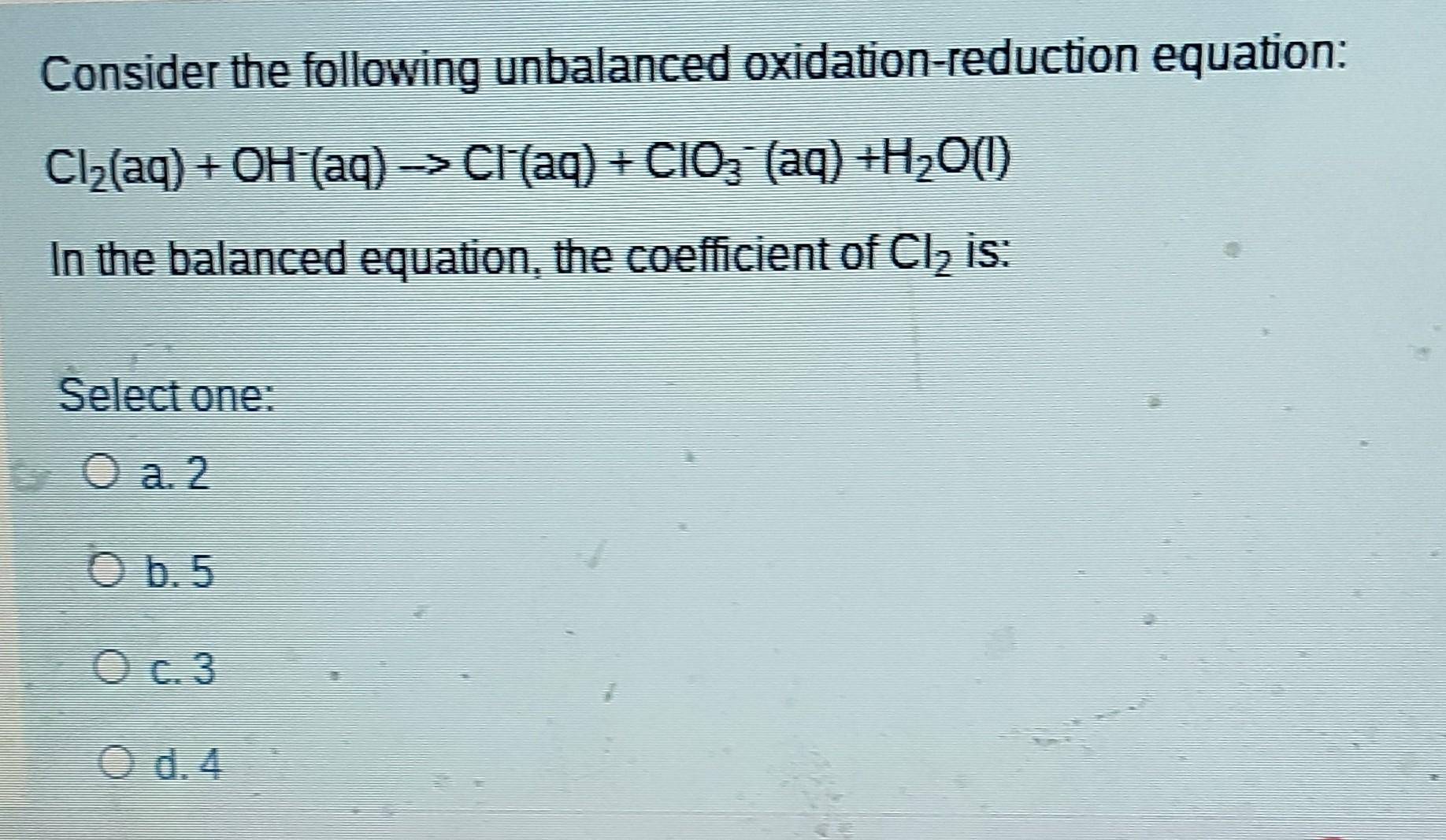 Solved Consider the following unbalanced oxidation-reduction | Chegg.com