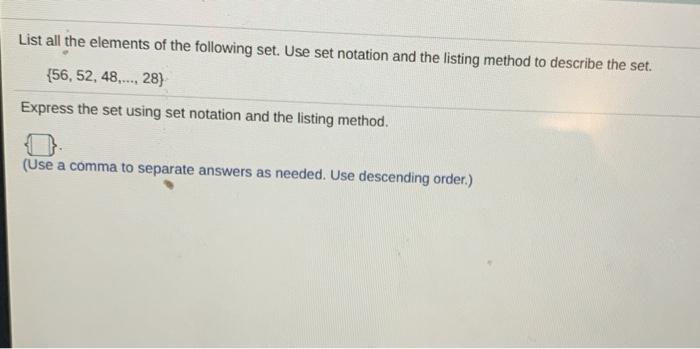 Solved List all the elements of the following set. Use set | Chegg.com