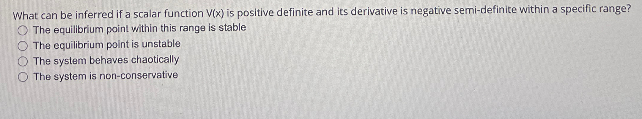 Solved What can be inferred if a scalar function V(x) ﻿is | Chegg.com