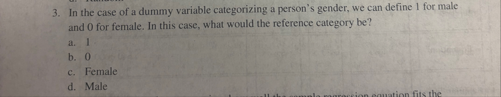Solved In the case of a dummy variable categorizing a | Chegg.com