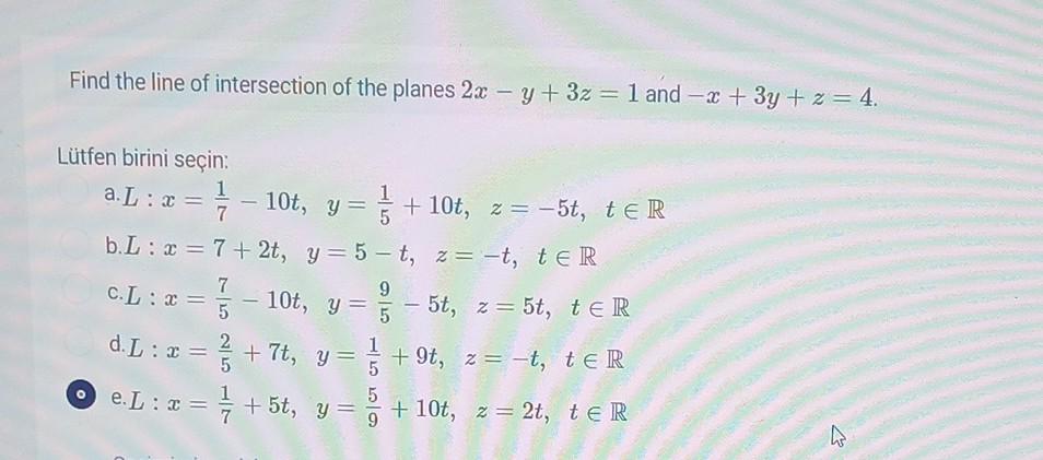 Solved Find the line of intersection of the planes 2x−y+3z=1 | Chegg.com