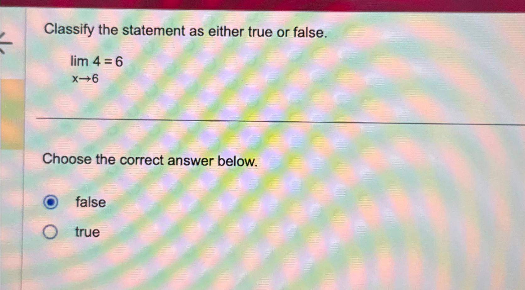 Solved Classify the statement as either true or | Chegg.com