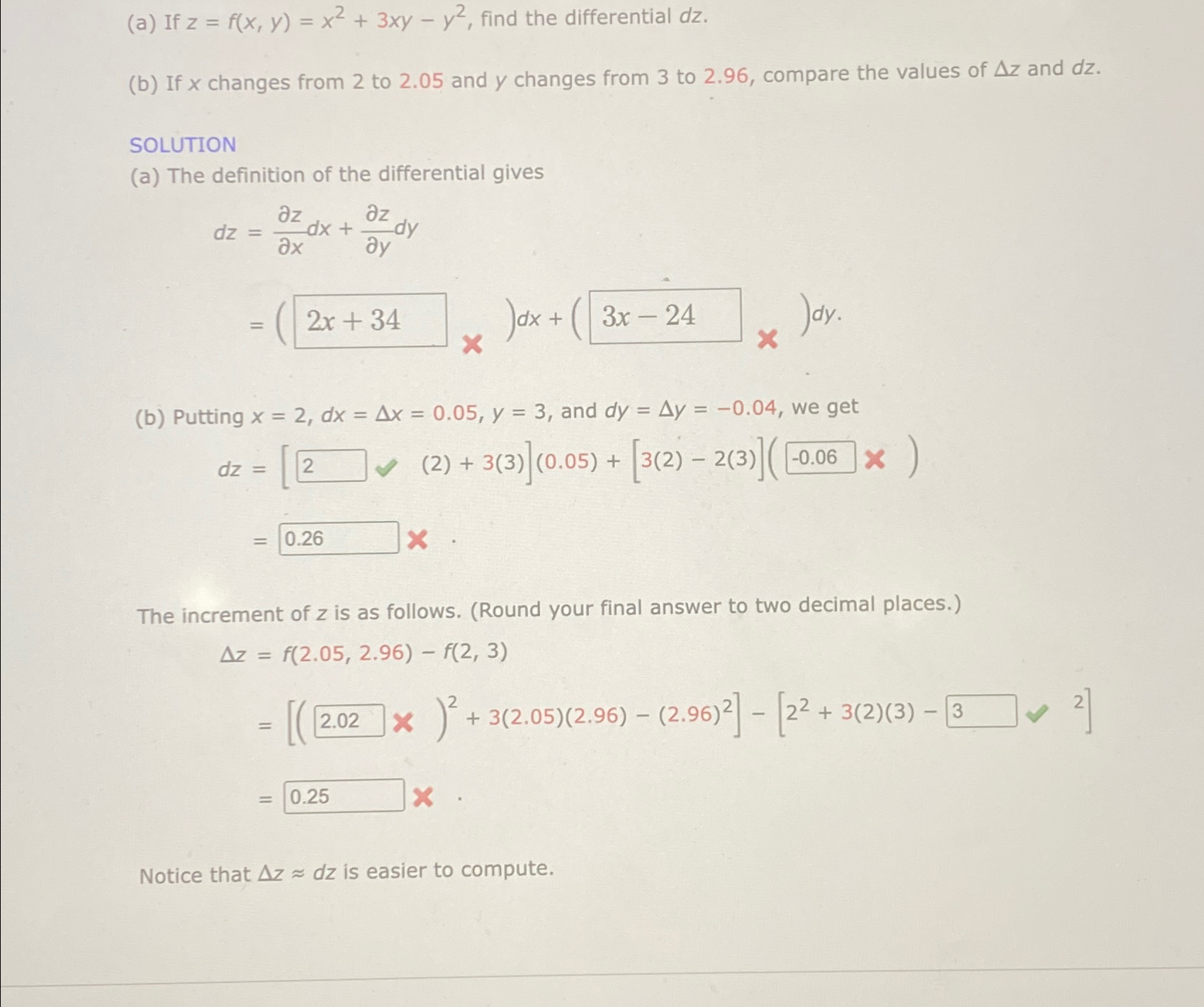 Solved (a) ﻿If z=f(x,y)=x2+3xy-y2, ﻿find the differential | Chegg.com