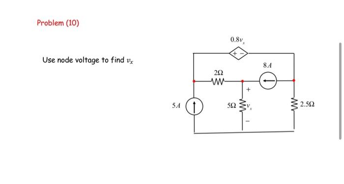 Solved Use node voltage to find vx | Chegg.com