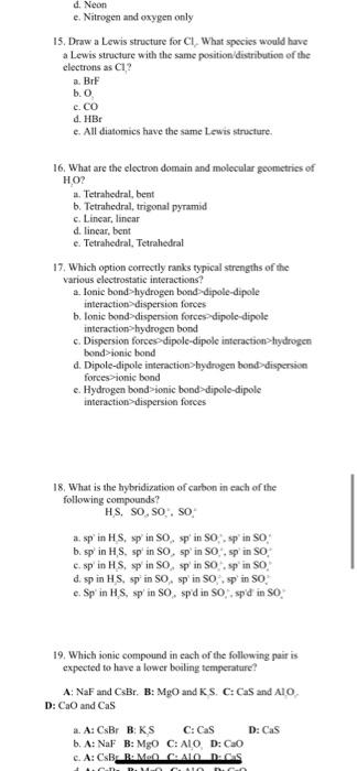 Solved 23. What's the correct Lewis structure for the | Chegg.com