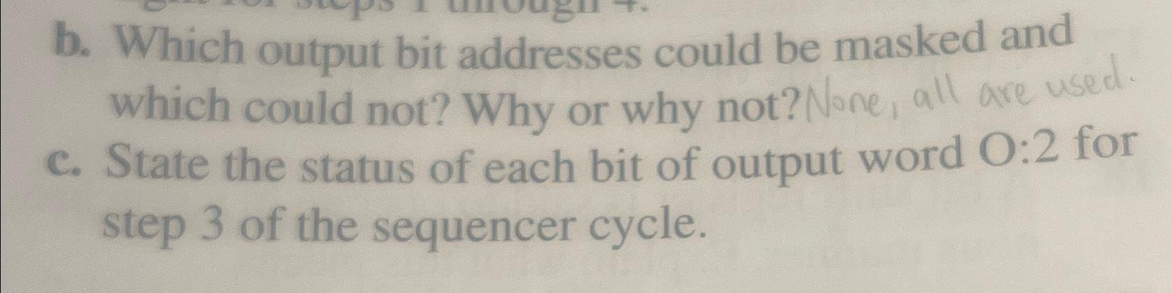 Solved b. ﻿Which output bit addresses could be masked and | Chegg.com