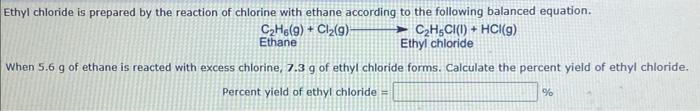 Solved C2H6( g)+Cl2( g) C2H5Cl(l)+HCl(g) Ethane Ethyl | Chegg.com