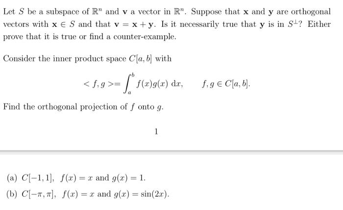 Solved Let S be a subspace of Rn and v a vector in Rn. | Chegg.com