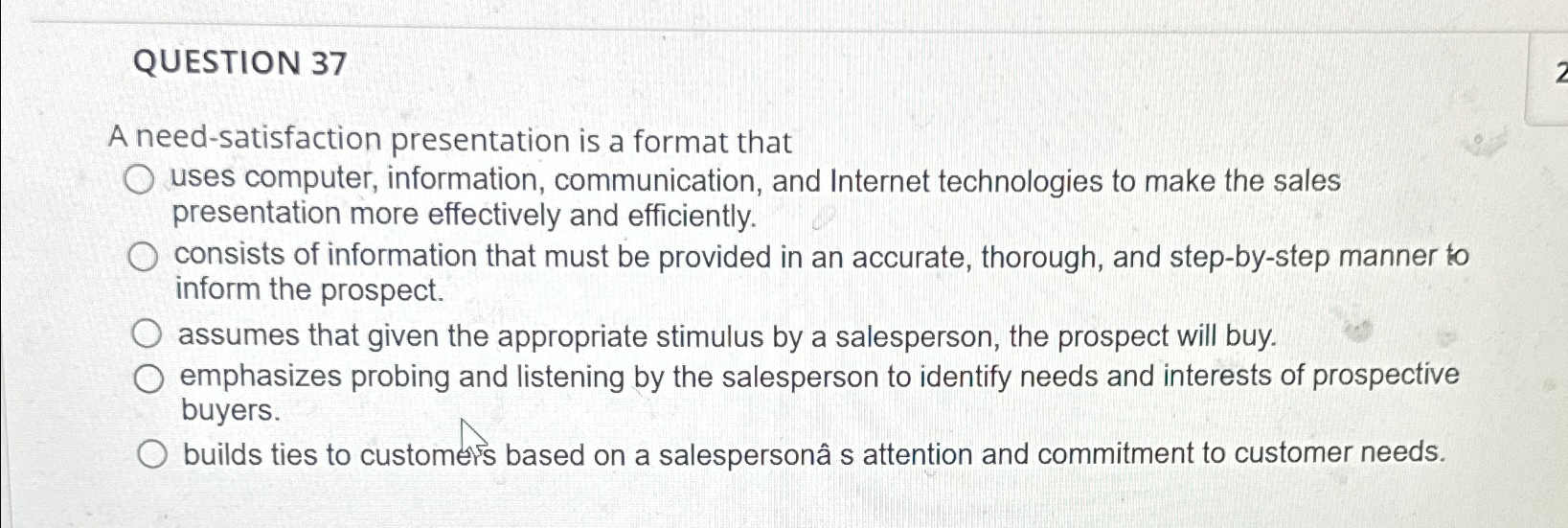 Solved QUESTION 37A need-satisfaction presentation is a | Chegg.com