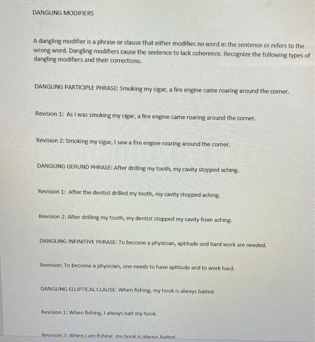 DANGLING MODIFIERS A dangling modifier is a phrase or | Chegg.com