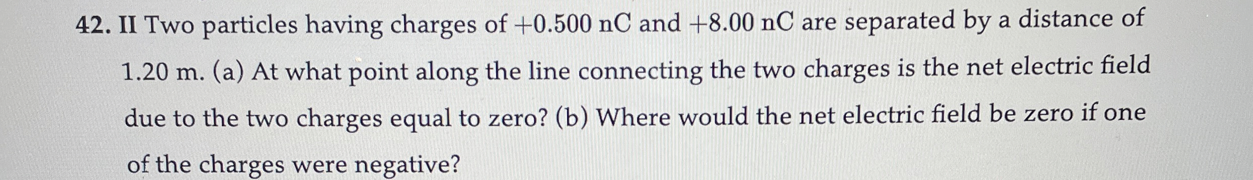 Solved II Two particles having charges of +0.500 ﻿nC and | Chegg.com