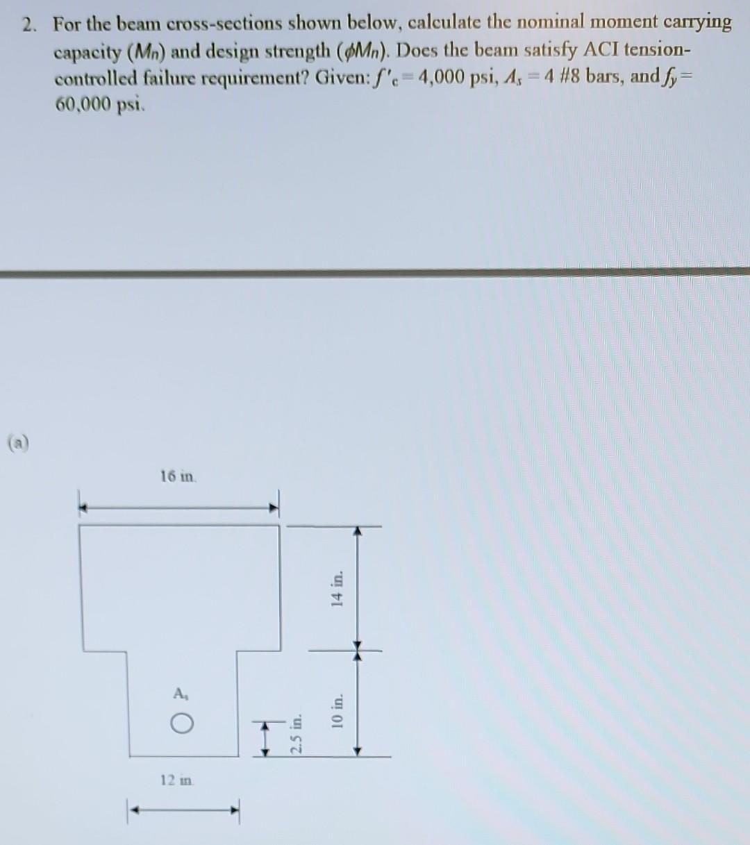 Solved 2. For the beam cross-sections shown below, calculate | Chegg.com