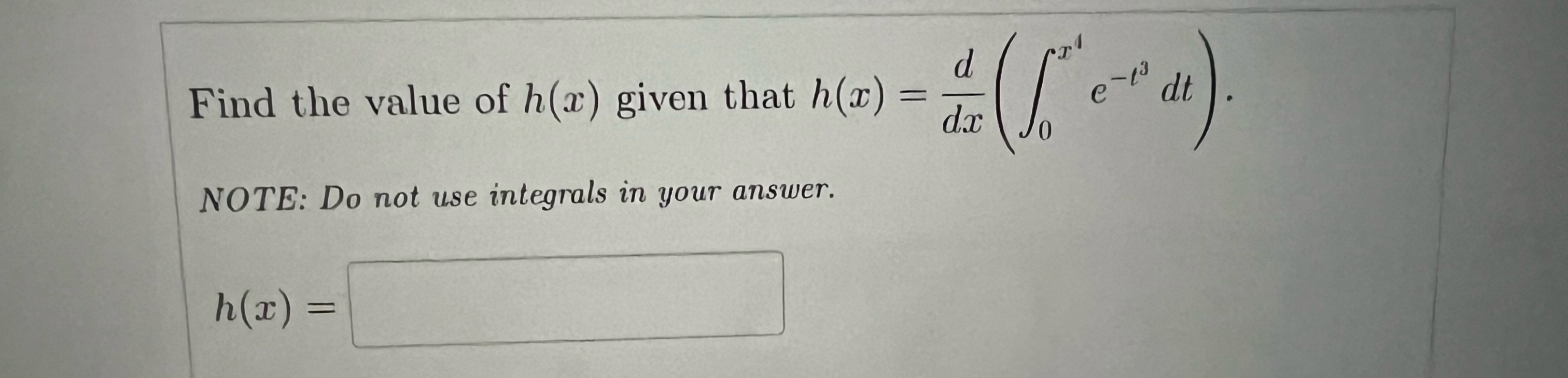 Solved Find the value of h(x) ﻿given that | Chegg.com