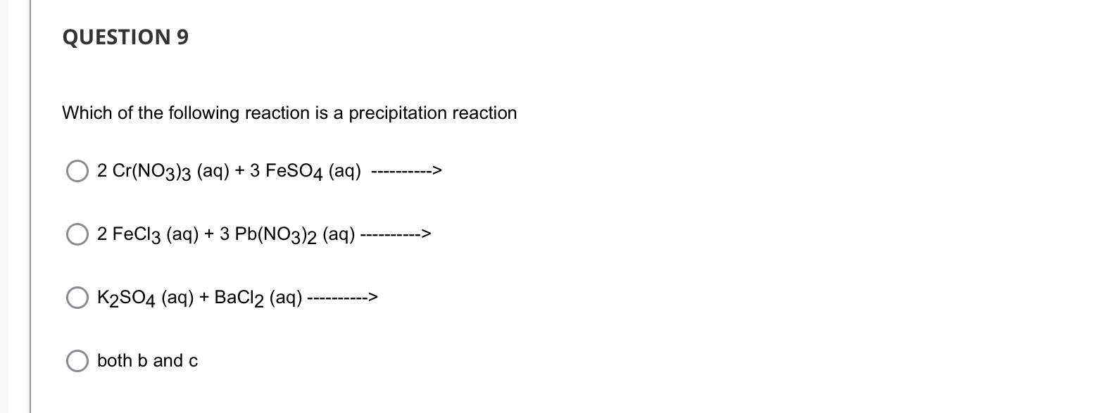 Solved QUESTION 9Which of the following reaction is a | Chegg.com