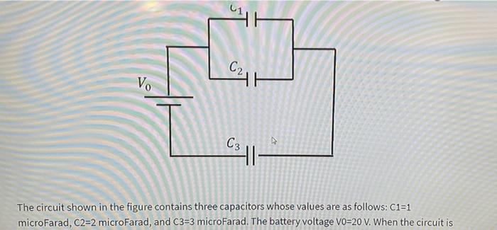 Solved C2 V. C3 The circuit shown in the figure contains | Chegg.com