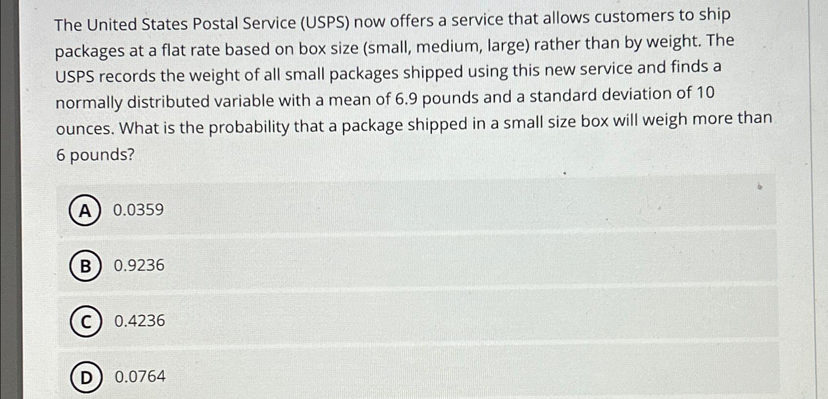 Solved The United States Postal Service (USPS) ﻿now offers a | Chegg.com