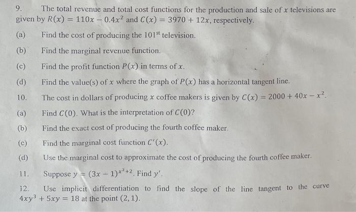 Solved 9. The total revenue and total cost functions for the | Chegg.com