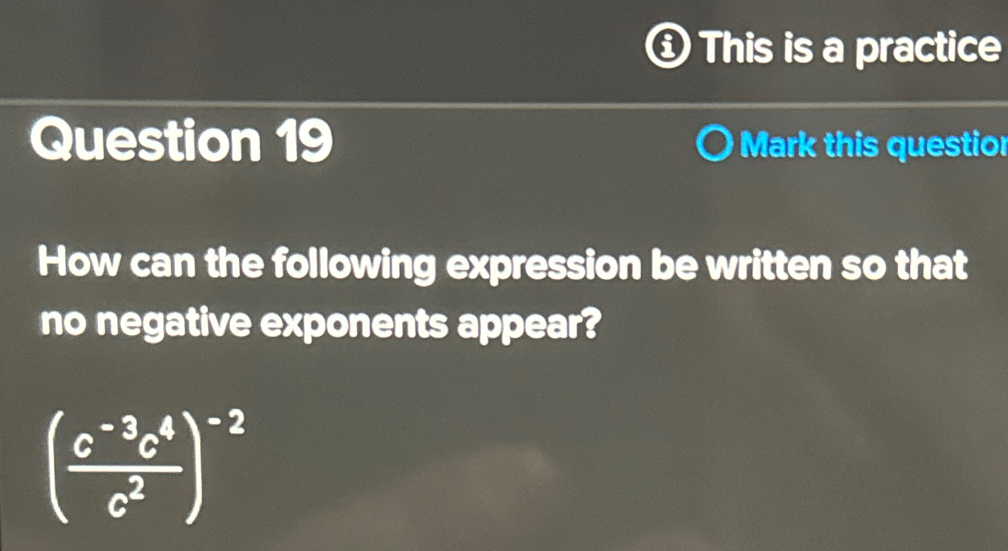 Solved (3) ﻿This is a practiceQuestion 19Mark this | Chegg.com