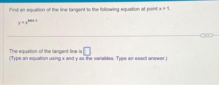 Solved Find an equation of the line tangent to the following | Chegg.com