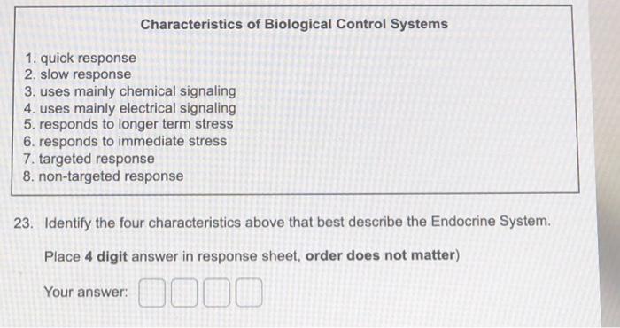 Solved Characteristics of Biological Control Systems 1. | Chegg.com